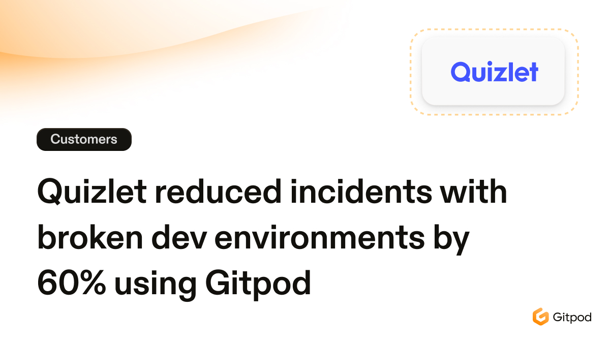 Quizlet increased developer satisfaction by 45 percentage points using ... Quizlet increased developer satisfaction by 45 percentage points using ...
